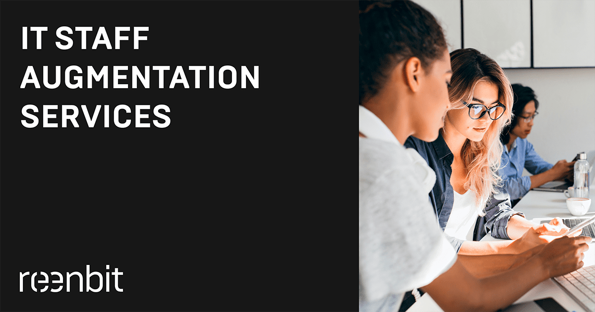 IT Staff Augmentation Company – Reenbit