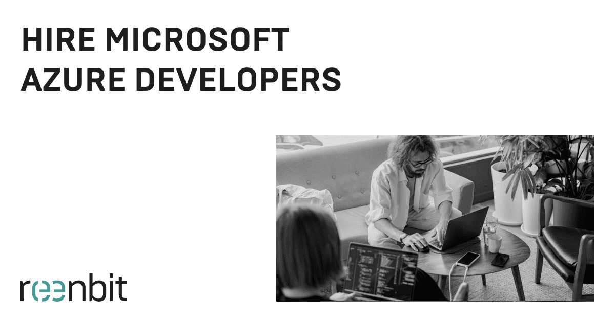 Hire Azure Developers | Reenbit