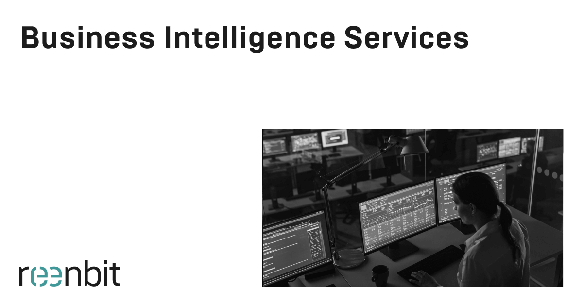 Business Intelligence Services Company | Reenbit