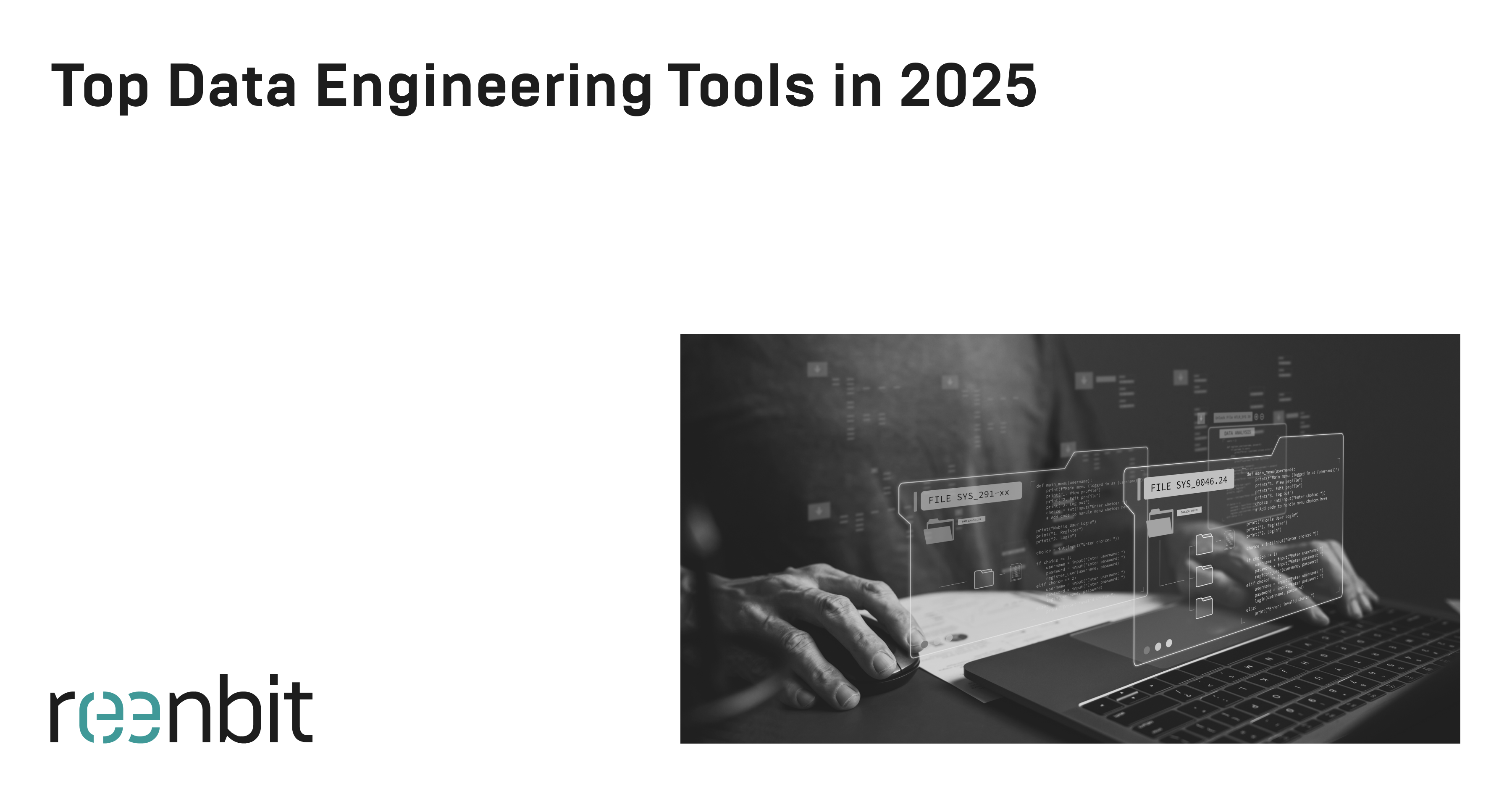 Top Data Engineering Tools in 2025 | Reenbit
