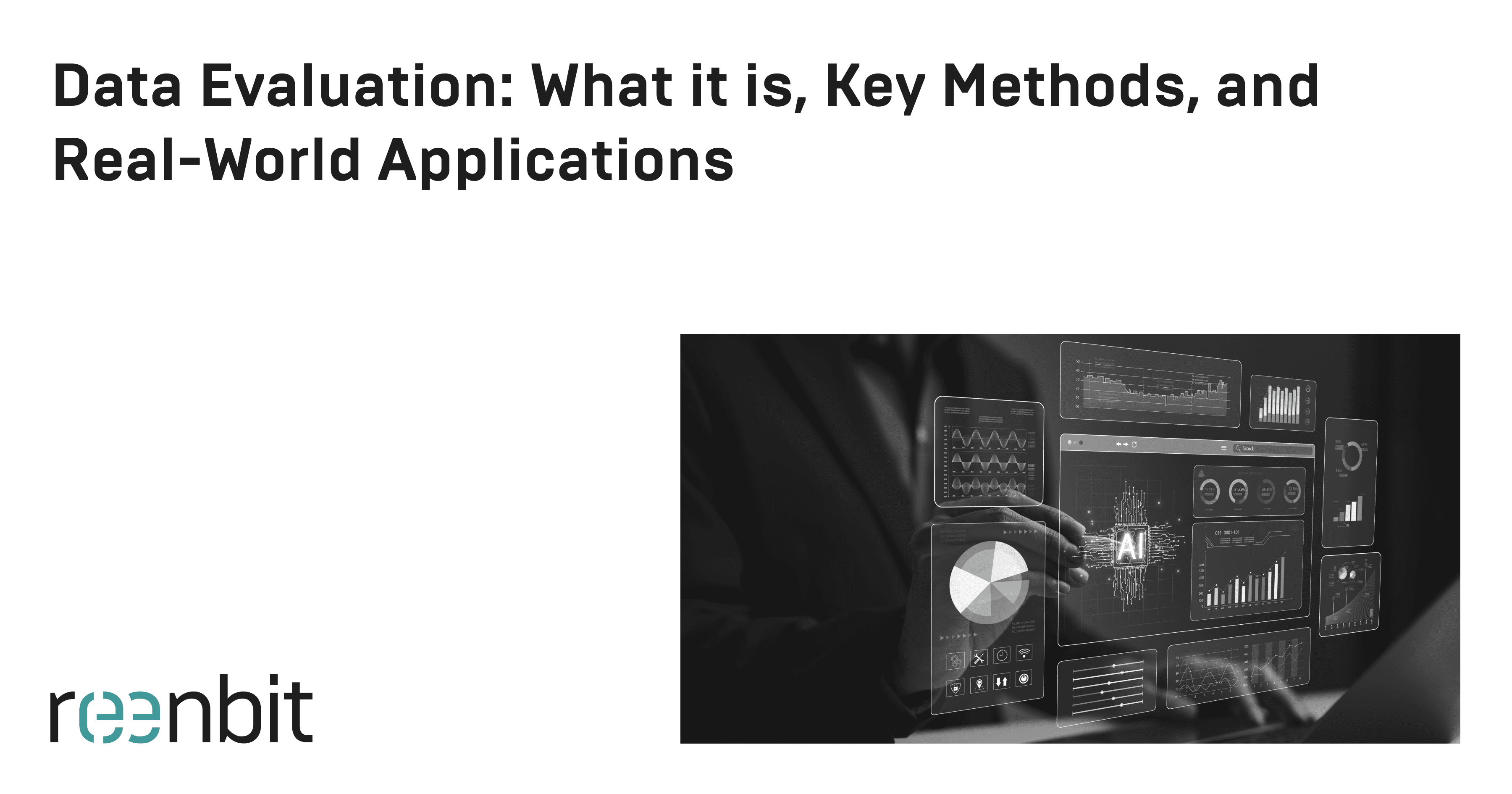 Data Evaluation: What it is and Key Methods | Reenbit